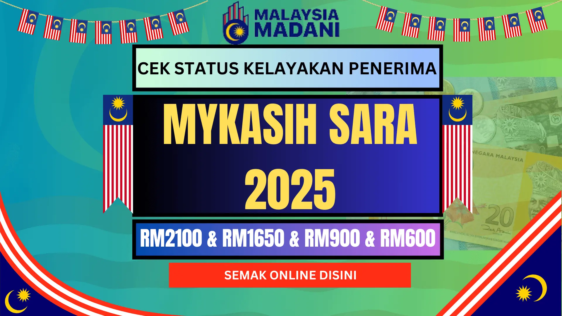 MYKASIH SARA 2025: SEMAKAN PENERIMA BANTUAN